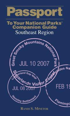 Passport To Your National Parks® Companion Guide: Southeast Region by ...