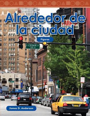 Alrededor de la ciudad (Around Town) (Spanish Version) (Mathematics ...