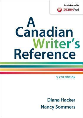 A Canadian Writer's Reference by Diana Hacker | Goodreads
