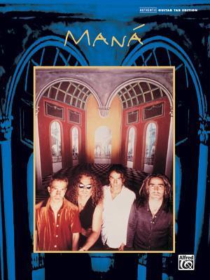 Maná: Authentic Guitar TAB (Spanish Language Edition) by Mana Mana ...