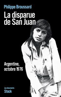 La disparue de San Juan (Essais - Documents) by Broussard-P | Goodreads