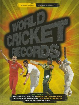 World Cricket Records 14 by Chris Hawkes | Goodreads