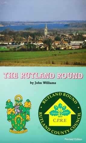 The Rutland Round by John Williams | Goodreads