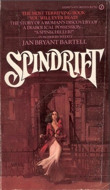 Spindrift by Jan Bryant Bartell | Goodreads