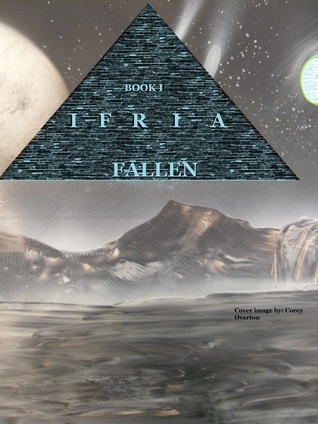 Ifria Fallen: Book I by Alexander Gabriel | Goodreads