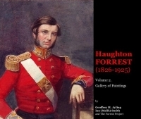 Haughton FORREST (1826-1925) Vol. 2 Gallery of Paintings by Geoffrey M ...