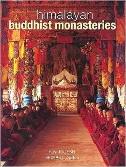 Himalayan Buddhist Monasteries by M.N. Rajesh | Goodreads
