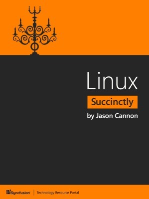 Linux Succinctly by Jason Cannon | Goodreads