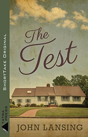 The Test by John Lansing | Goodreads