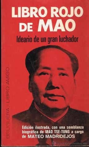 El Libro Rojo de Mao by Mao Zedong | Goodreads