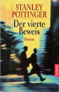 Der vierte Beweis by Stanley Pottinger | Goodreads