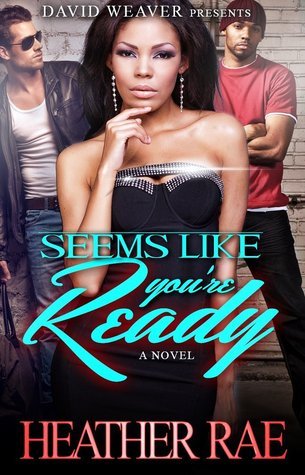 Seems Like You're Ready by Heather Rae | Goodreads