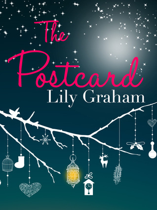 The Postcard by Lily Graham | Goodreads