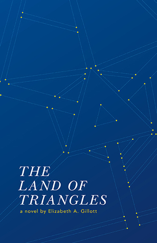 The Land of Triangles by Elizabeth A. Gillott | Goodreads