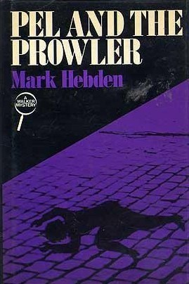 Pel and the Prowler by Mark Hebden | Goodreads