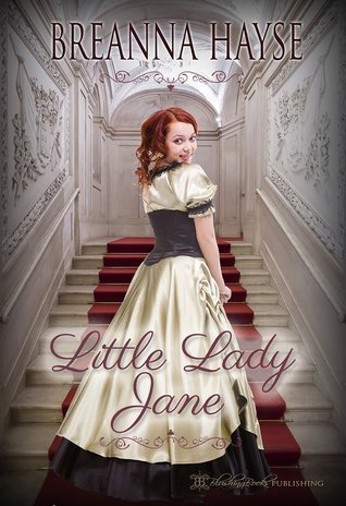 Little Lady Jane (Adventures of Little Lady Jane #1) by Breanna Hayse ...