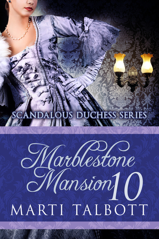 Marblestone Mansion, book 10 by Marti Talbott | Goodreads