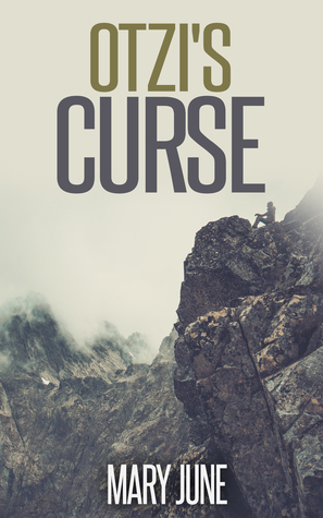 Otzi's Curse by Mary June | Goodreads