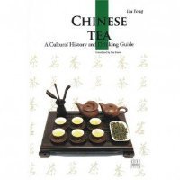 Chinese Tea A Cultural History and Drinking Guide by Liu Tong | Goodreads