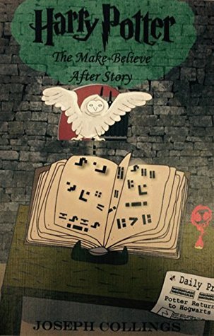 The Unofficial Harry Potter After Story (Harry Potter, Unofficial ...