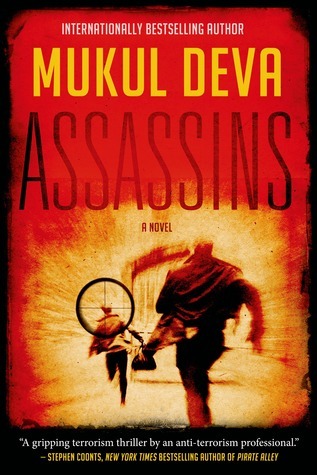 Assassins (Ravinder Gill, #2) by Mukul Deva | Goodreads