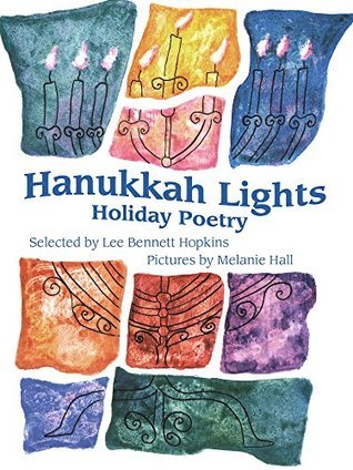 Hanukkah Lights by Lee Bennett Hopkins | Goodreads