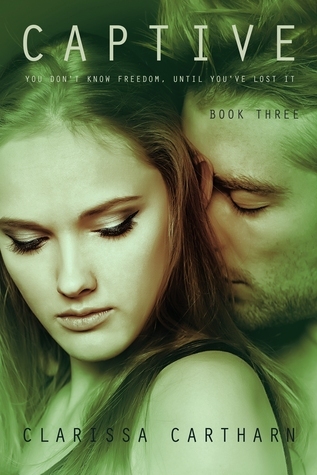 Captive (Book 3) by Clarissa Cartharn | Goodreads