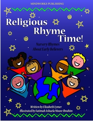 Religious Rhyme Time!: Nursery Rhymes About Early Believers by ...
