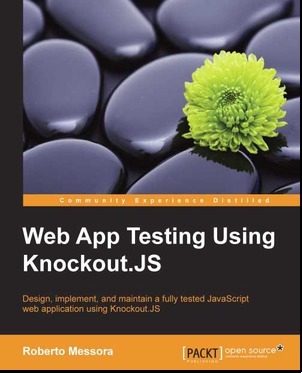 Web App Testing Using Knockout.JS by Roberto Messora | Goodreads