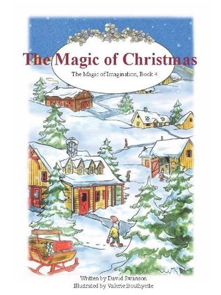 The Magic of Christmas by David Swanson | Goodreads