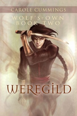 Weregild (Wolf's-own, #2) by Carole Cummings | Goodreads