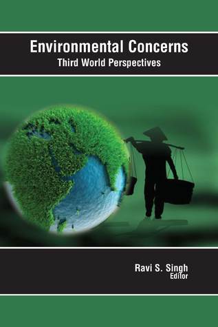 Environmental Concerns : Third World Perspectives by Ravi S. Singh ...