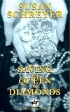 Saving the Queen of Diamonds by Susan Schreyer | Goodreads