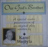 Our God's Brother by Pope John Paul II | Goodreads