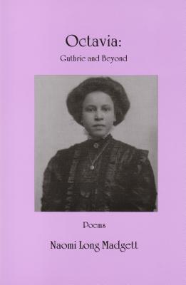 Octavia: Guthrie and Beyond by Naomi Long Madgett | Goodreads