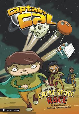 Captain Cal and the Great Space Race by Jan Dallimore | Goodreads