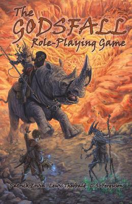 The Godsfall Role-Playing Game by C.S. Ferguson | Goodreads