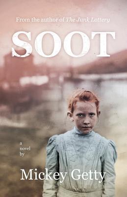 Soot by Mickey Getty | Goodreads