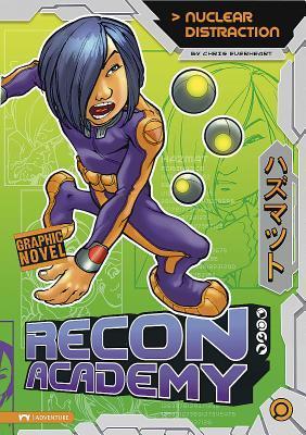 Nuclear Distraction (Recon Academy) by Chris Everheart | Goodreads