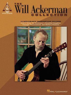 The Will Ackerman Collection by Hal Leonard Corporation | Goodreads
