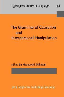 The Grammar of Causation and Interpersonal Manipulation by Masayoshi ...