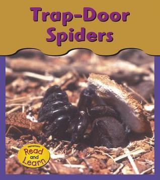 Trap-Door Spiders (Heinemann Read & Learn) by Patricia Whitehouse ...
