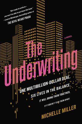 The Underwriting by Michelle Miller | Goodreads