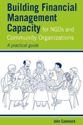 Building Financial Management Capacity for NGOs and Community ...