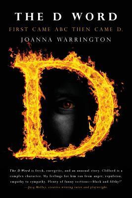 The D Word: First came ABC then came D by Joanna Warrington | Goodreads