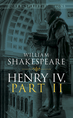 Henry IV, Part II (Dover Thrift Editions) by William Shakespeare ...