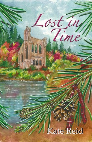 Lost in Time (Loch na Rhune #1) by Kate Reid | Goodreads