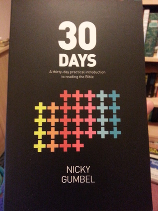 30 Days: A Thirty-day Practical Introduction to Reading the Bible by ...