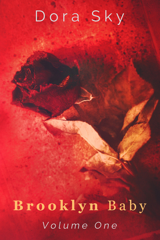 Brooklyn Baby Vol.1 by Dora Sky | Goodreads