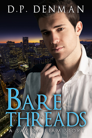 Bare Threads by D.P. Denman | Goodreads